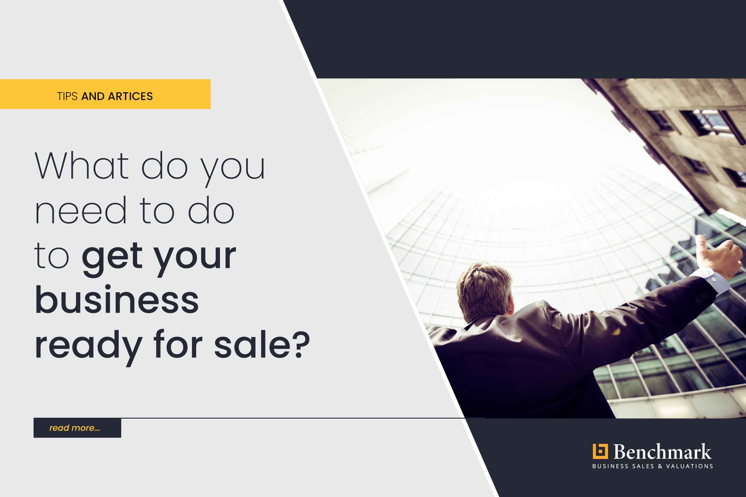 What do you need to do to get your business ready for sale? - Business ...